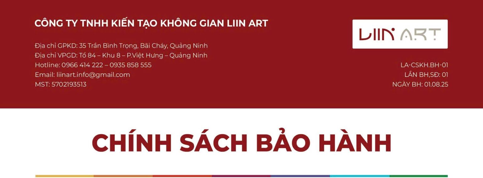Chính Sách Bảo Hành Công Trình Liin Art – We Set The Trend - LIIN ART STORE